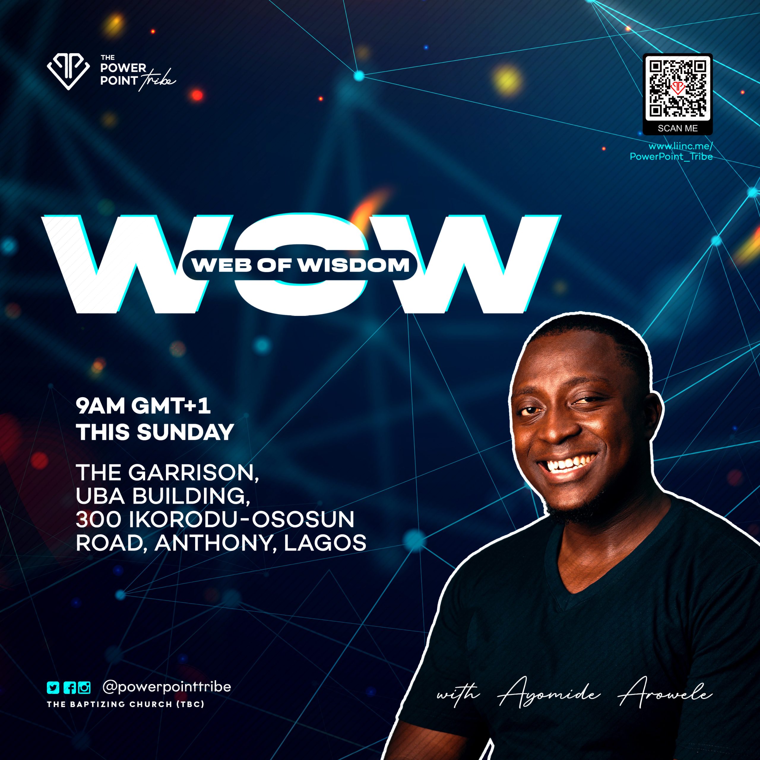 Laying Hold - Web Of Wisdom 17.0 - Pastor Ayomide Arowele - Power Point ...